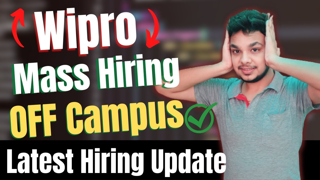 Wipro Biggest Hiring Started | OFF Campus Job Drive For 2021 | 2022 ...