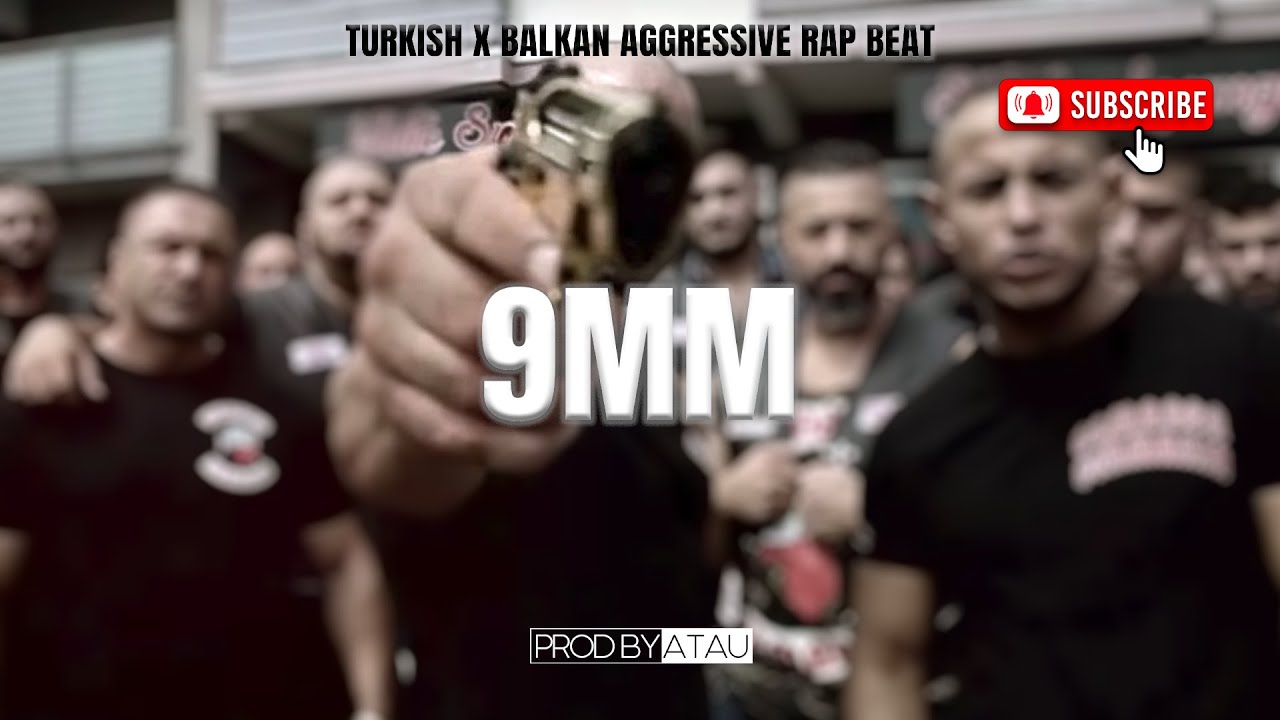 @PRODBYATAU "9MM" #turkish x #balkan x #aggressive DARK FREESTYLE RAP ...