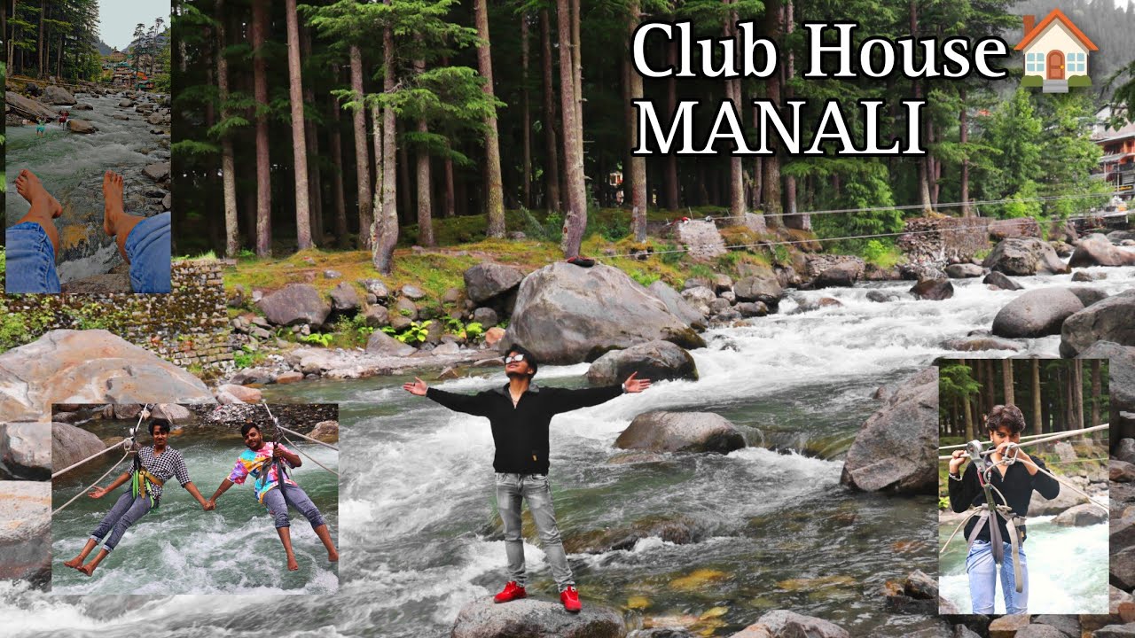 Vlog 2 Ep 3 Part 2 - " Some Famous Activities in MANALI " | Club House ...