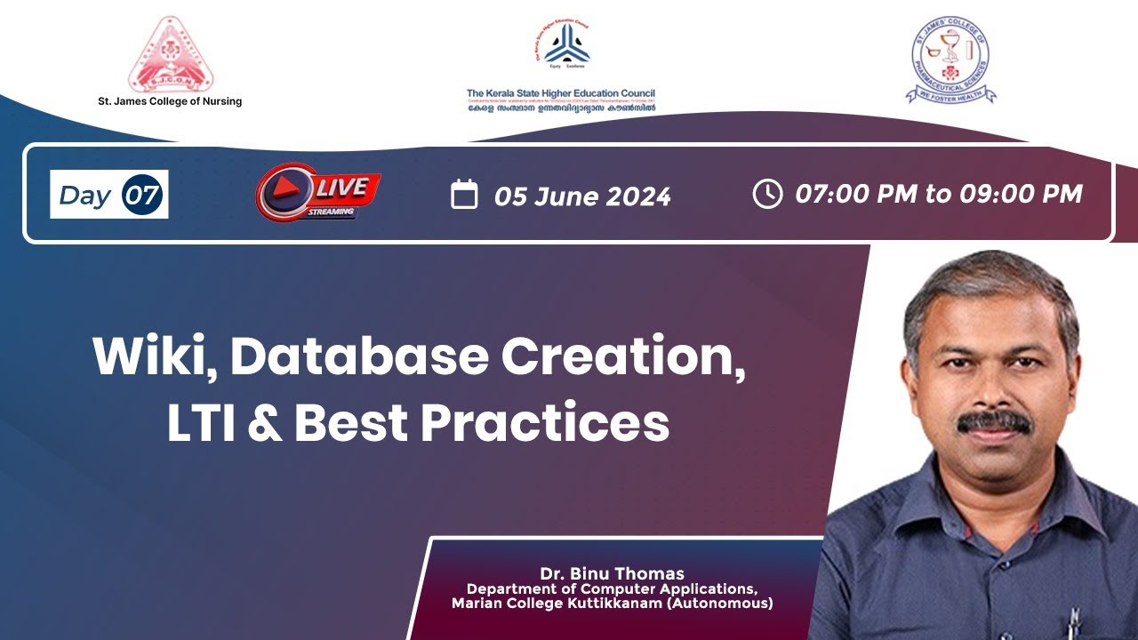 Day 07 | Wiki, Database Creation, LTI & Best Practices | St James ...