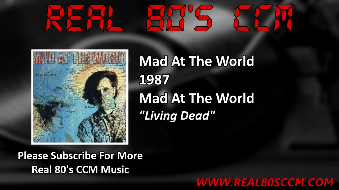 Mad At The World - Living Dead - YouTube