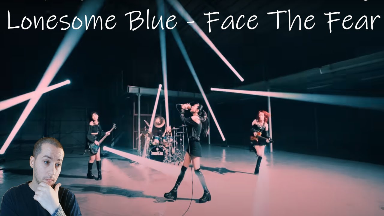 Lonesome Blue - Face The Fear (Reaction) w/ Lyric Breakdown. These ...