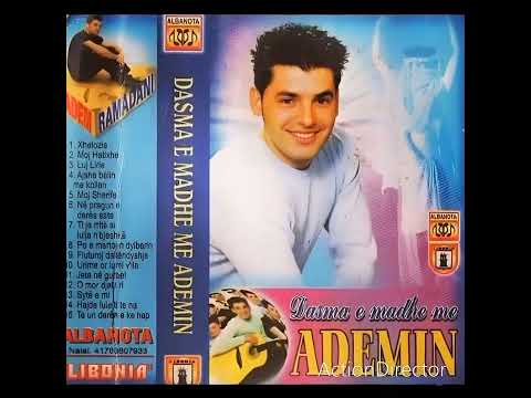 Adem Ramadani - Ti je rrit si lulja n'bjeshkë 2001