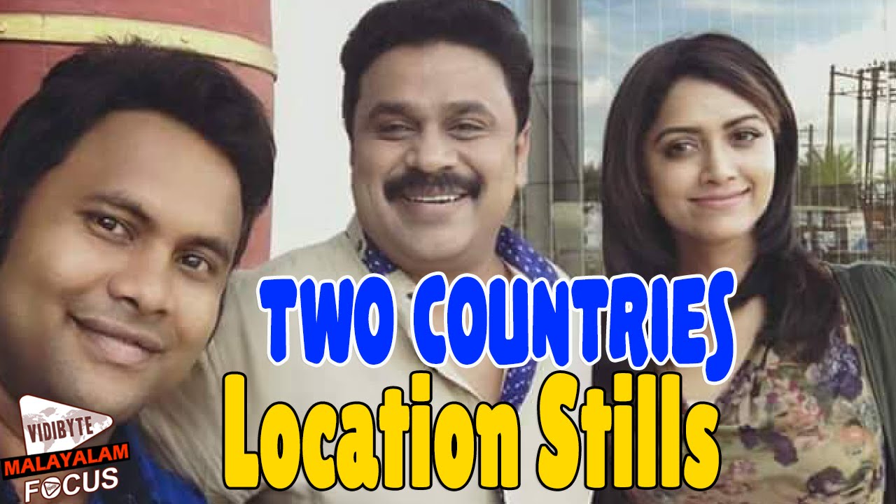 Two Countries Malayalam Movie Location Stills || Dileep, Mamatha ...