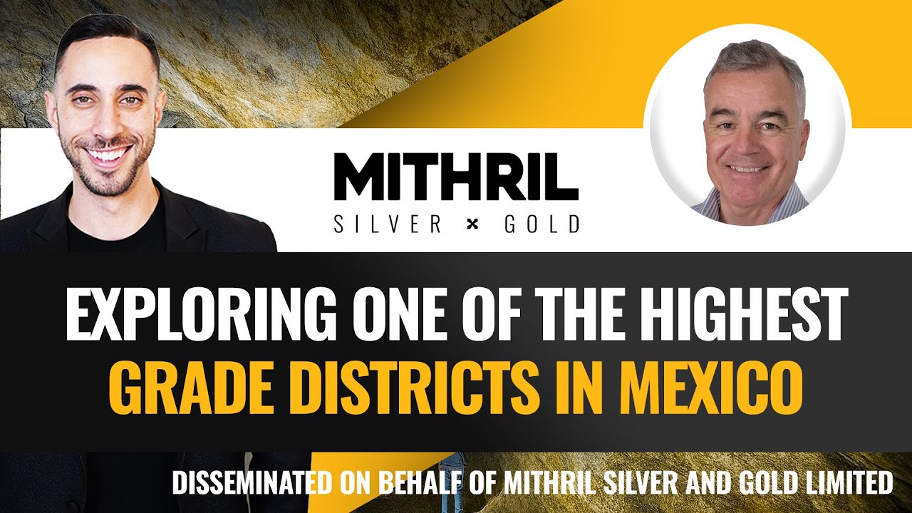 Exploration Opportunity in Silver: Mithril Silver (TSXV: MSG) CEO on ...