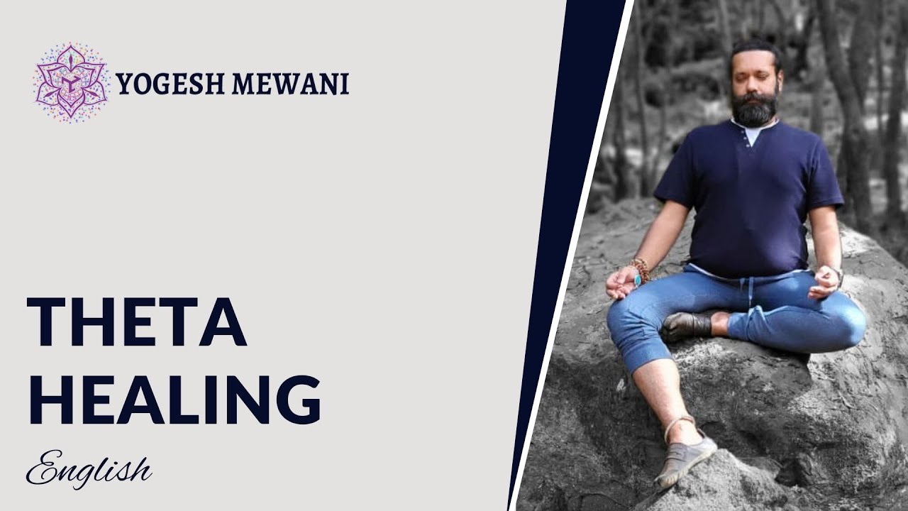 Theta Healing | Guide to understanding your wellness journey - YouTube