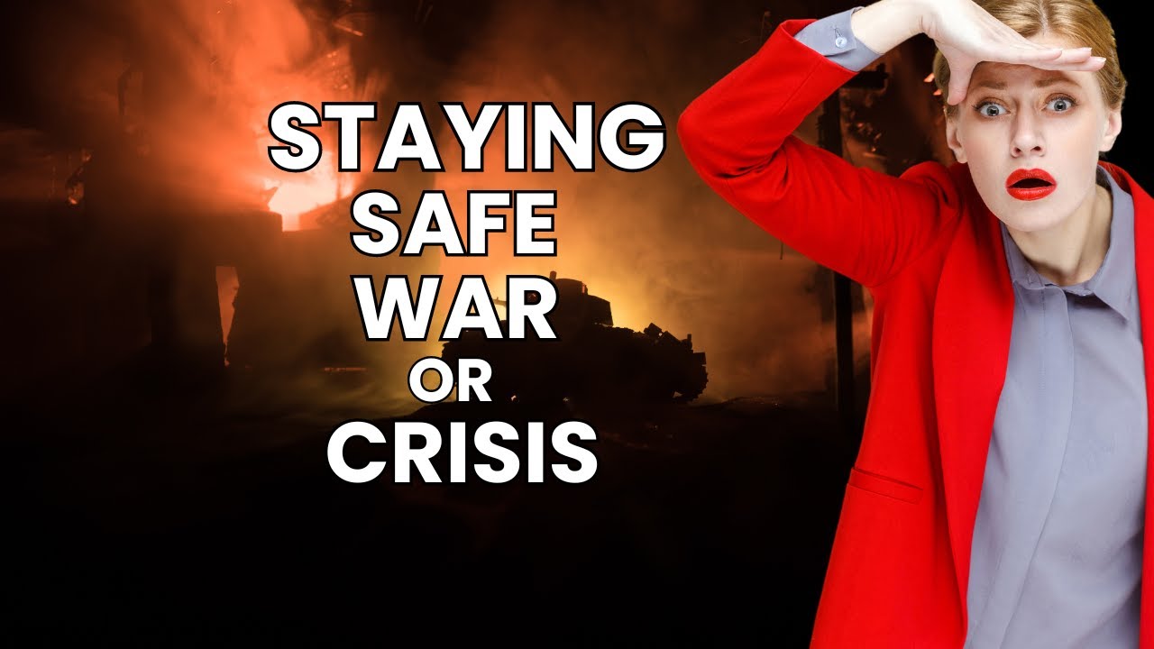7 steps to Staying Safe in War or Crisis - YouTube