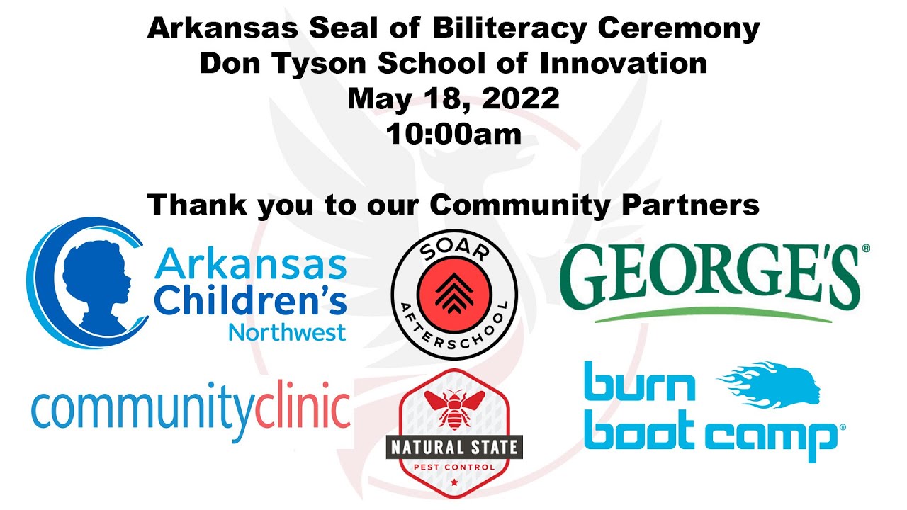 DTSOI Arkansas Seal of Biliteracy Ceremony, May 18, 2022 @ 10 a.m ...