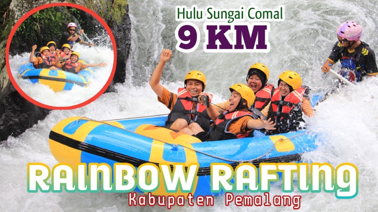 Rafting 9 KM di Hulu Sungai Comal || RAINBOW RAFTING Kab. Pemalang ...