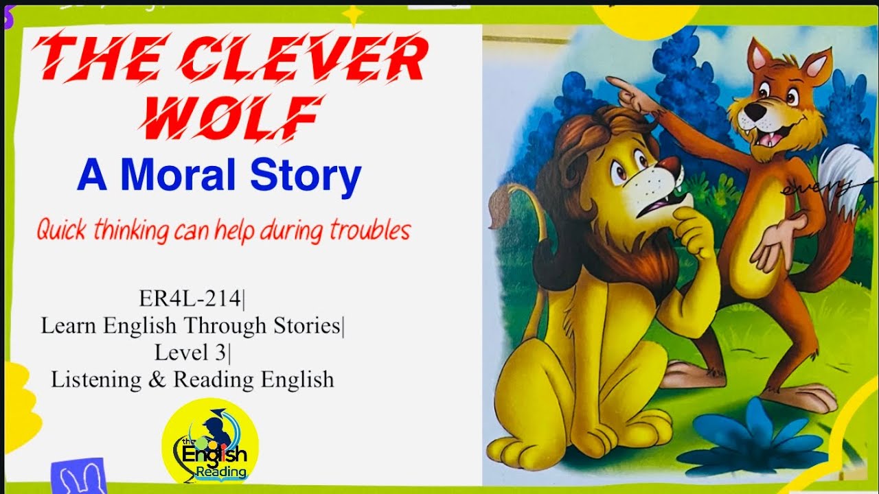 ER4L-214| The Clever Wolf | Level 3 | Learn English through Stories ...