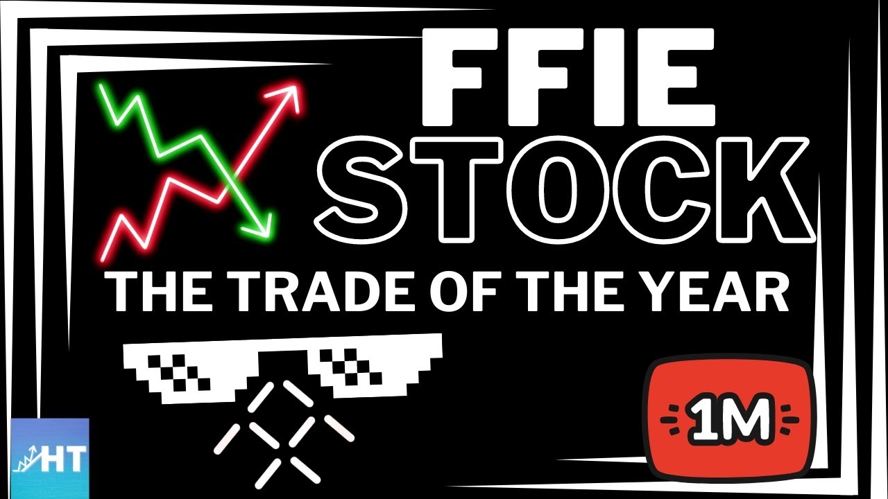 FFIE Stock +10000% in 1 week 🤯 The Trade of the Year - Faraday Future ...