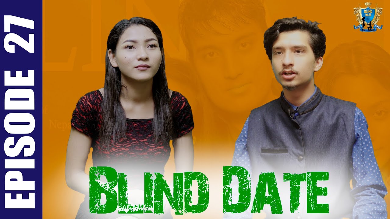 Blind Date Episode 27 YouTube blind-date-episode-27-youtube