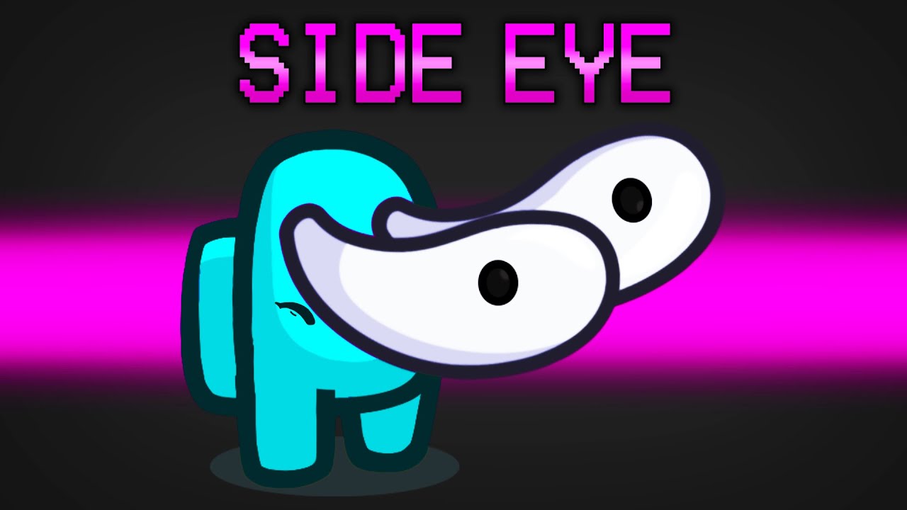 Giving the Side Eye in Among Us! - YouTube