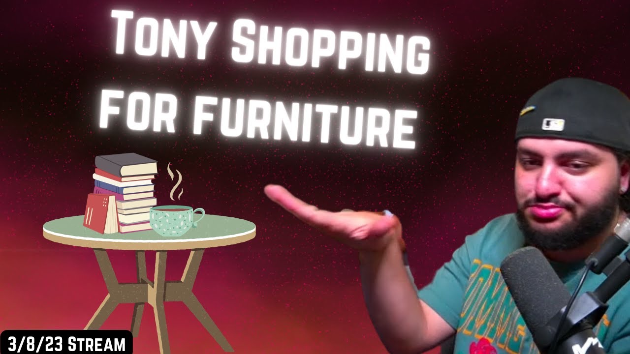 Tony shopping for furniture - YouTube