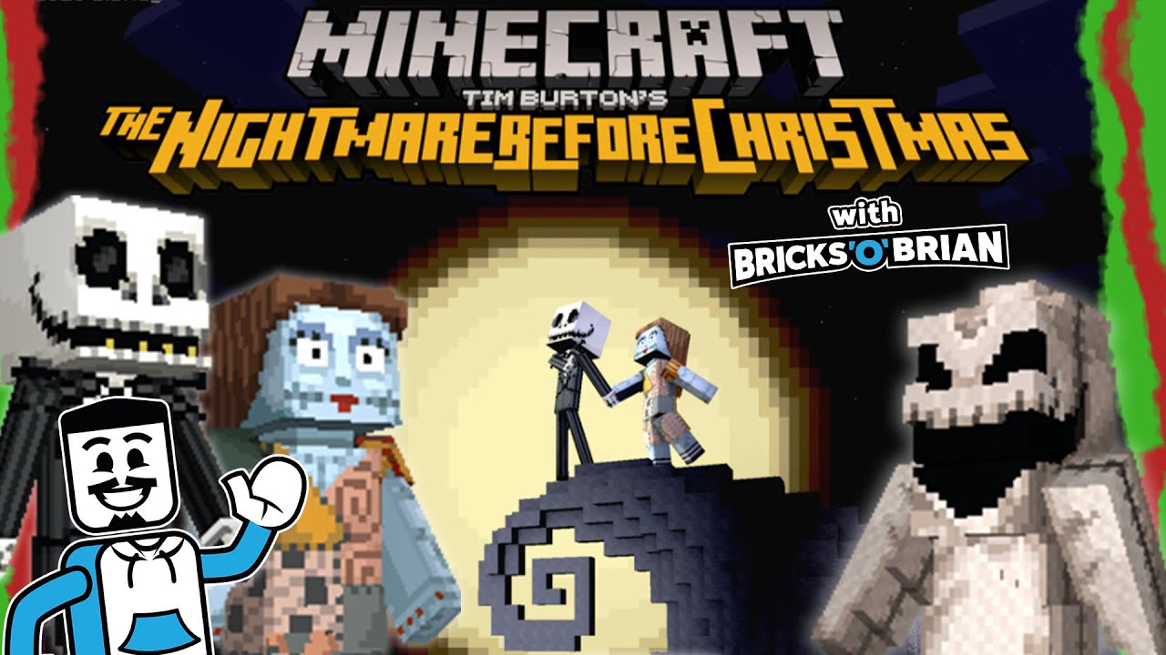 Minecraft Nightmare Before Christmas with Bricks 'O' Brian! - YouTube