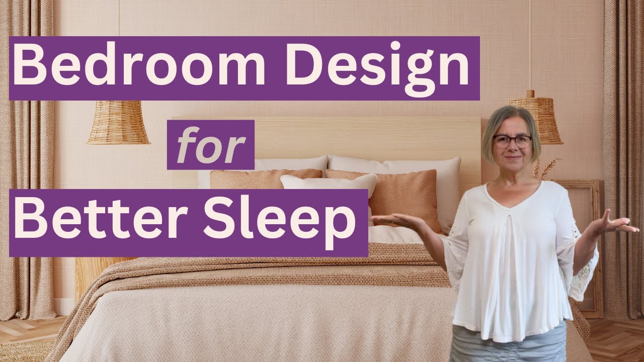 Bedroom Design For Better Sleep: 8 Easy to Implement Tips for Your Best ...