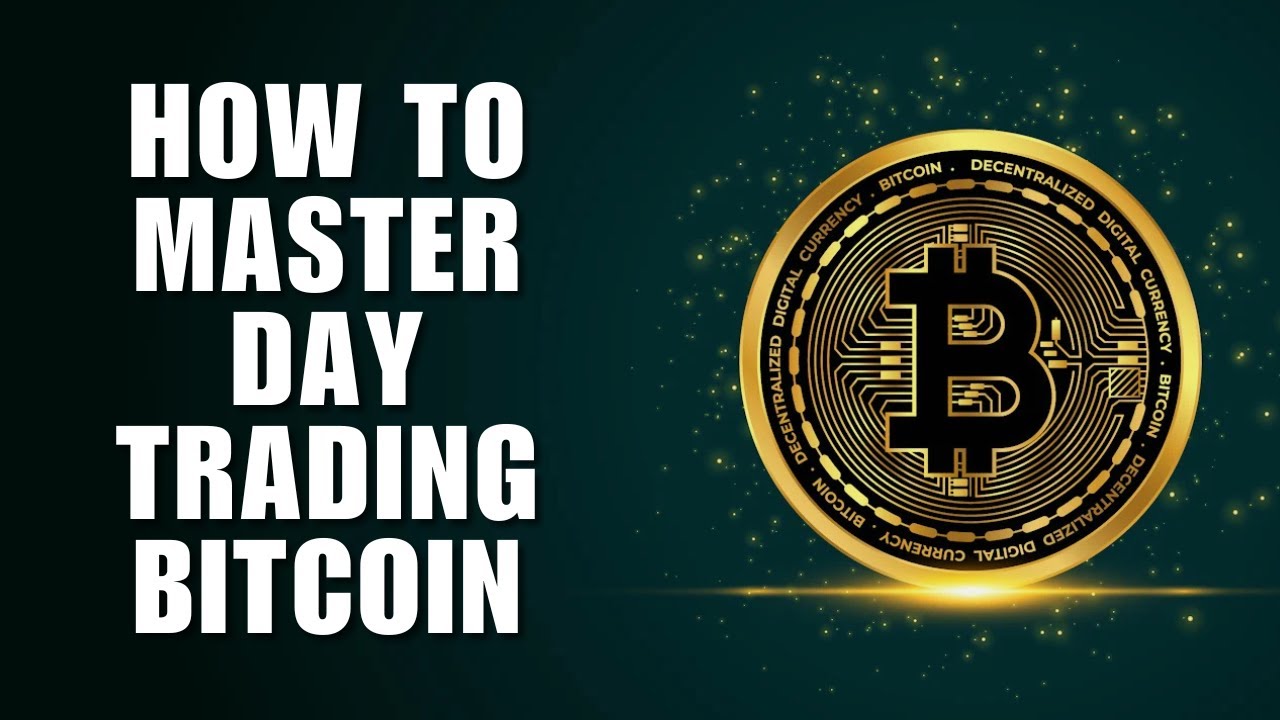 How To Master Day Trading Bitcoin in 1 Minute! - YouTube