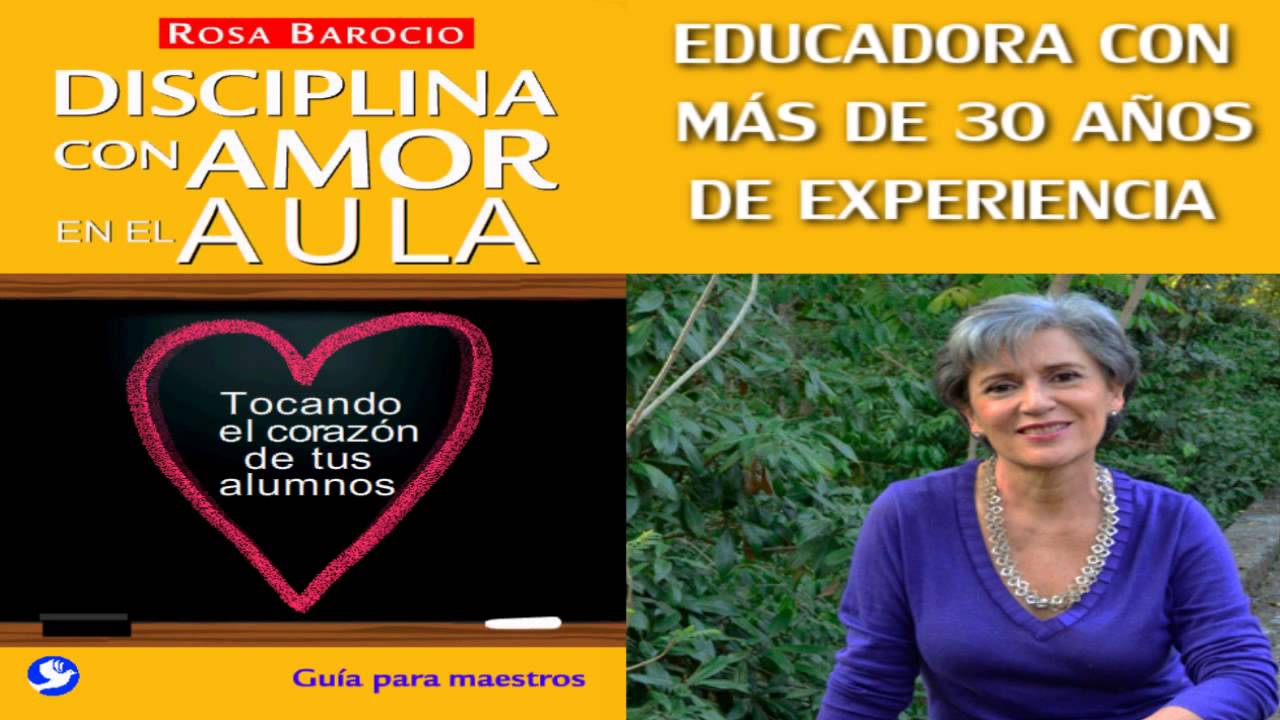 Disciplina con Amor en el Aula - YouTube