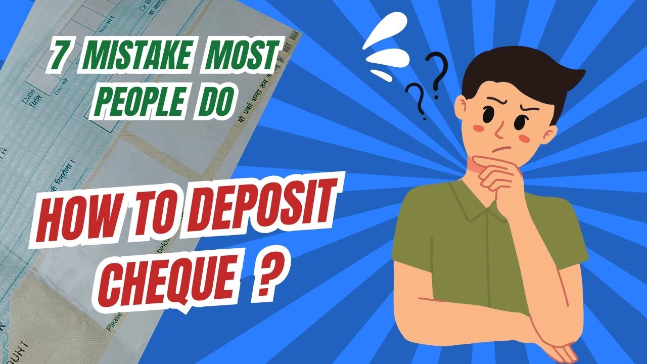 Cheque Deposit | Step-by-step guide | Cheque Clearance and Collection ...