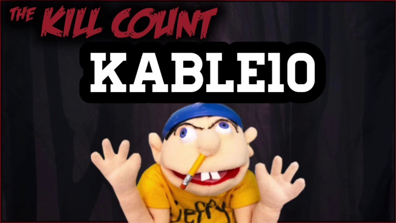 kable10 kill count - YouTube