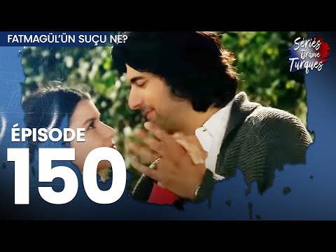 Fatmagul - Épisode 150