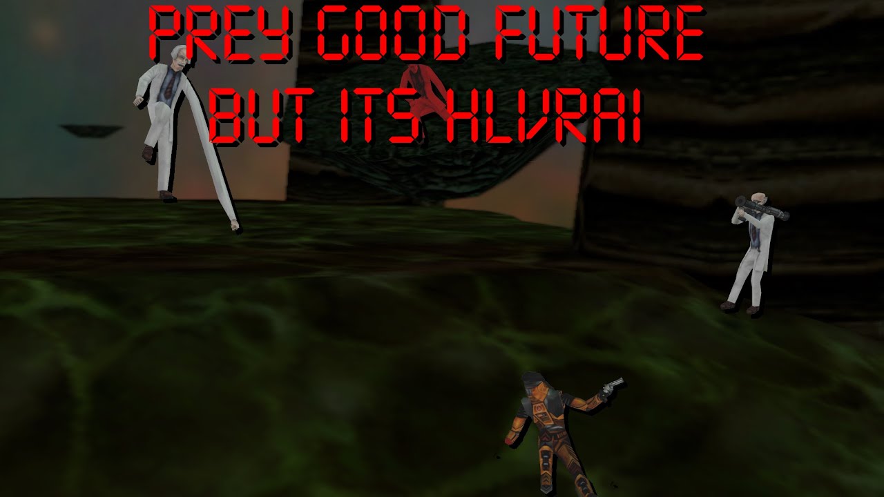 Prey Good Future but its Half Life Vr Ai [+FLP] | HLVRAI FNF - YouTube