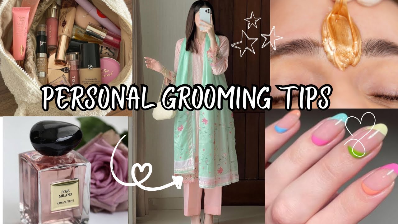 Personal Grooming Tips For Girls|Easy Tips To Look Attractive Everyday ...