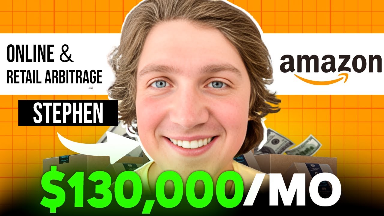 How Stephen Sells $130,000/Month With Online & Retail Arbitrage (Amazon ...
