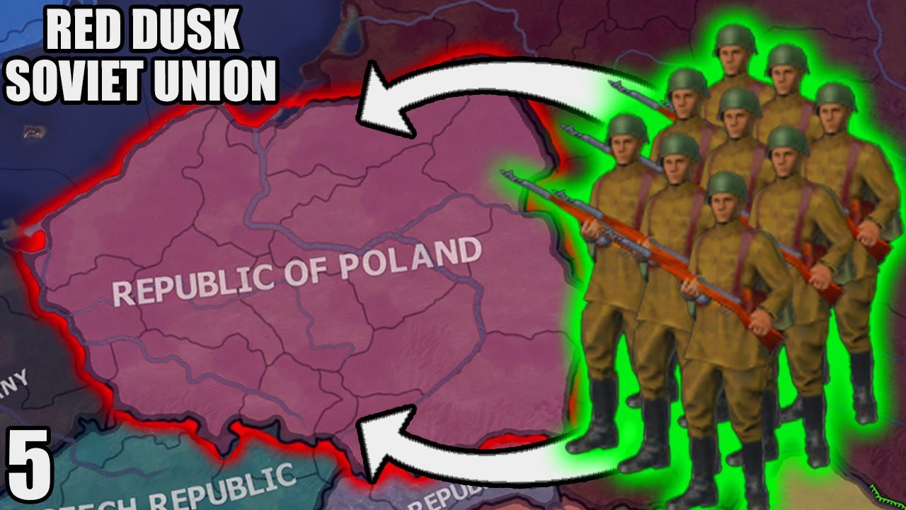 Invading The Polish Republic || Red Dusk Soviet Union Lets Play - Part ...