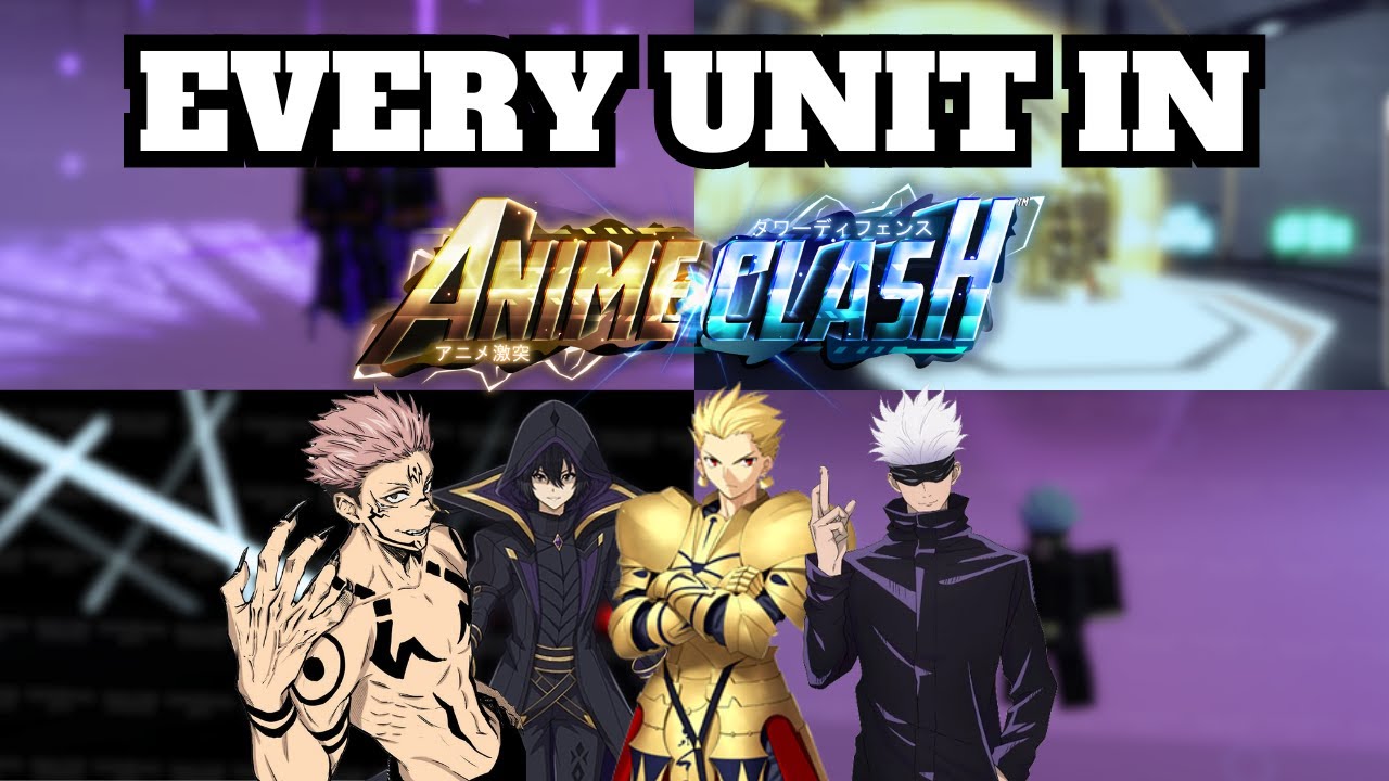 EVERY UNIT in Anime Clash! - YouTube