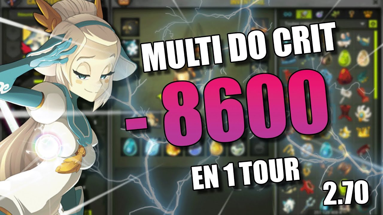 HUPPERMAGE MULTI DO CRIT ! ENCORE PLUS FORT ? Dofus 2.70 - YouTube