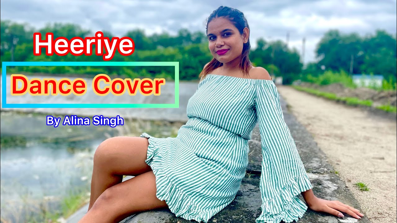 Heeriye (Official Video) Jasleen Royal ft Arijit Singh| Dulquer Salmaan ...