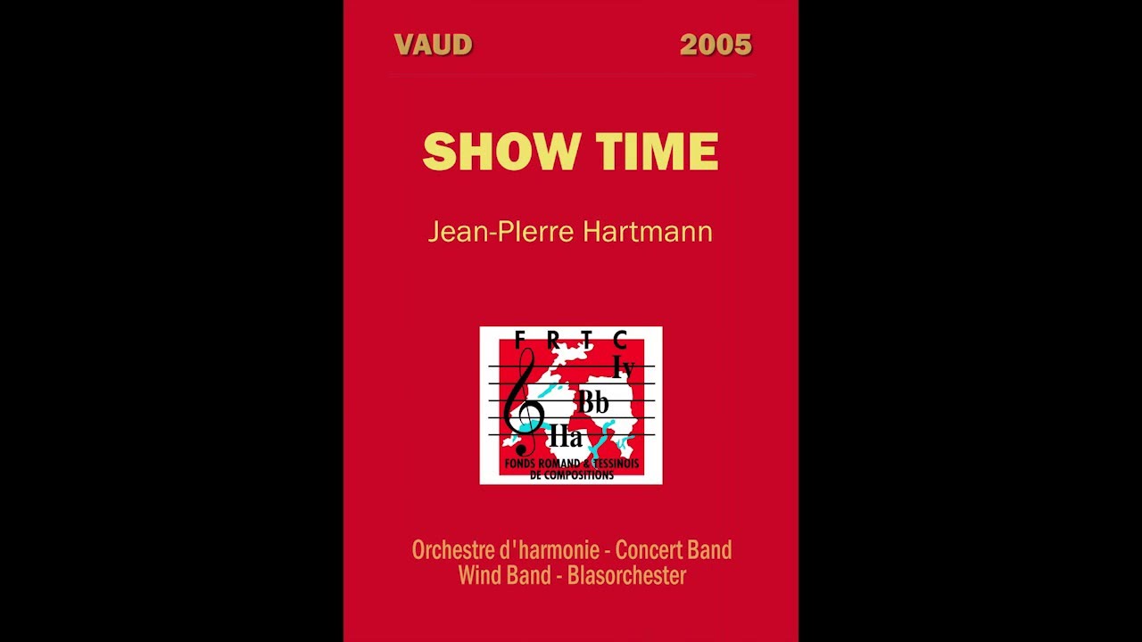 Show Time - Concert Band, Jean Pierre Hartmann - YouTube