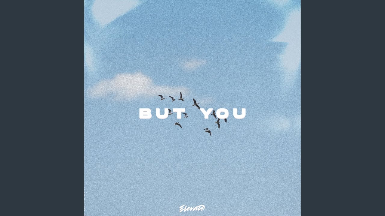 But You - YouTube