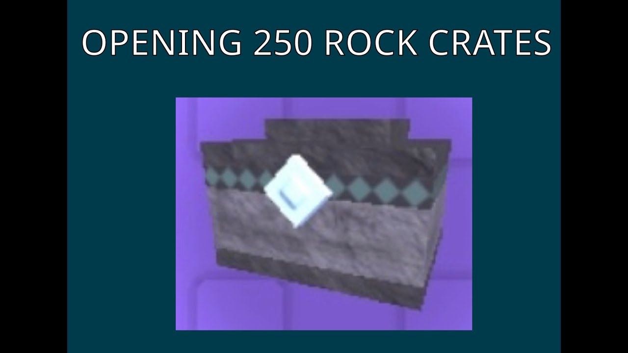 Opening 250 Rock Crates And GiveAway Ball Td - YouTube
