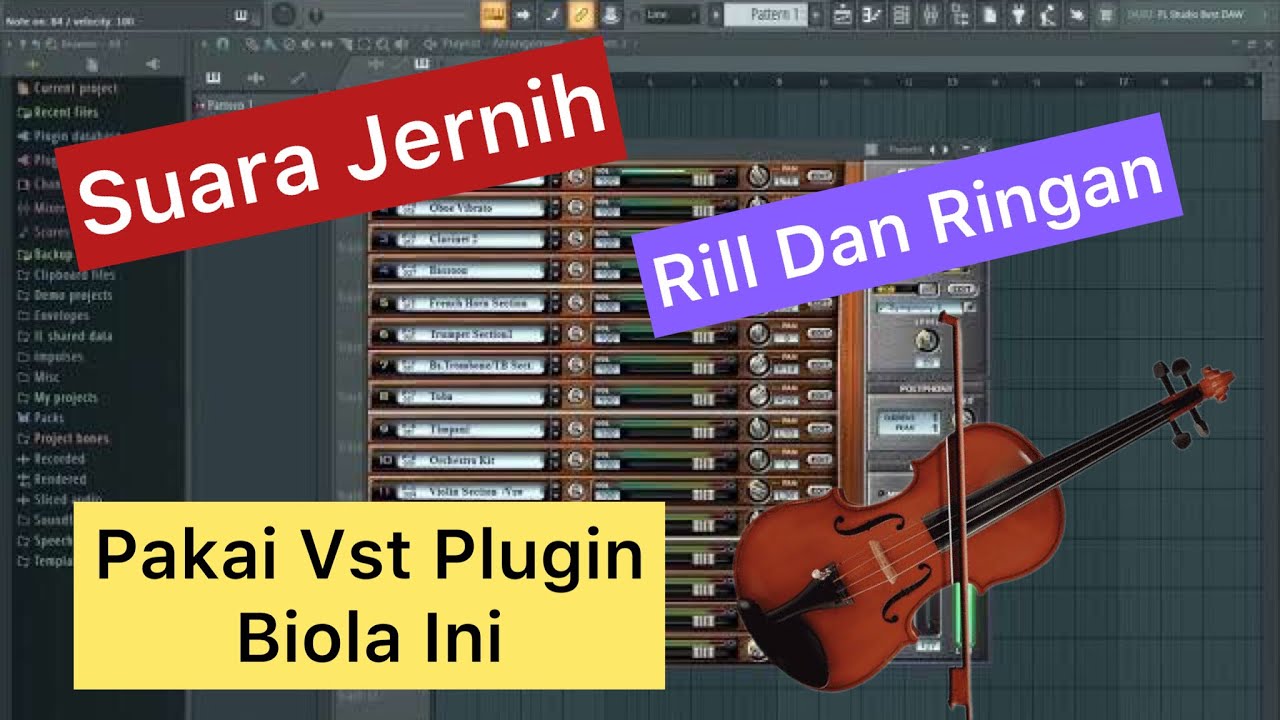Vst Plugin Orchestra Violin / Biola Terbaik Di Fl Studio....Suara ...