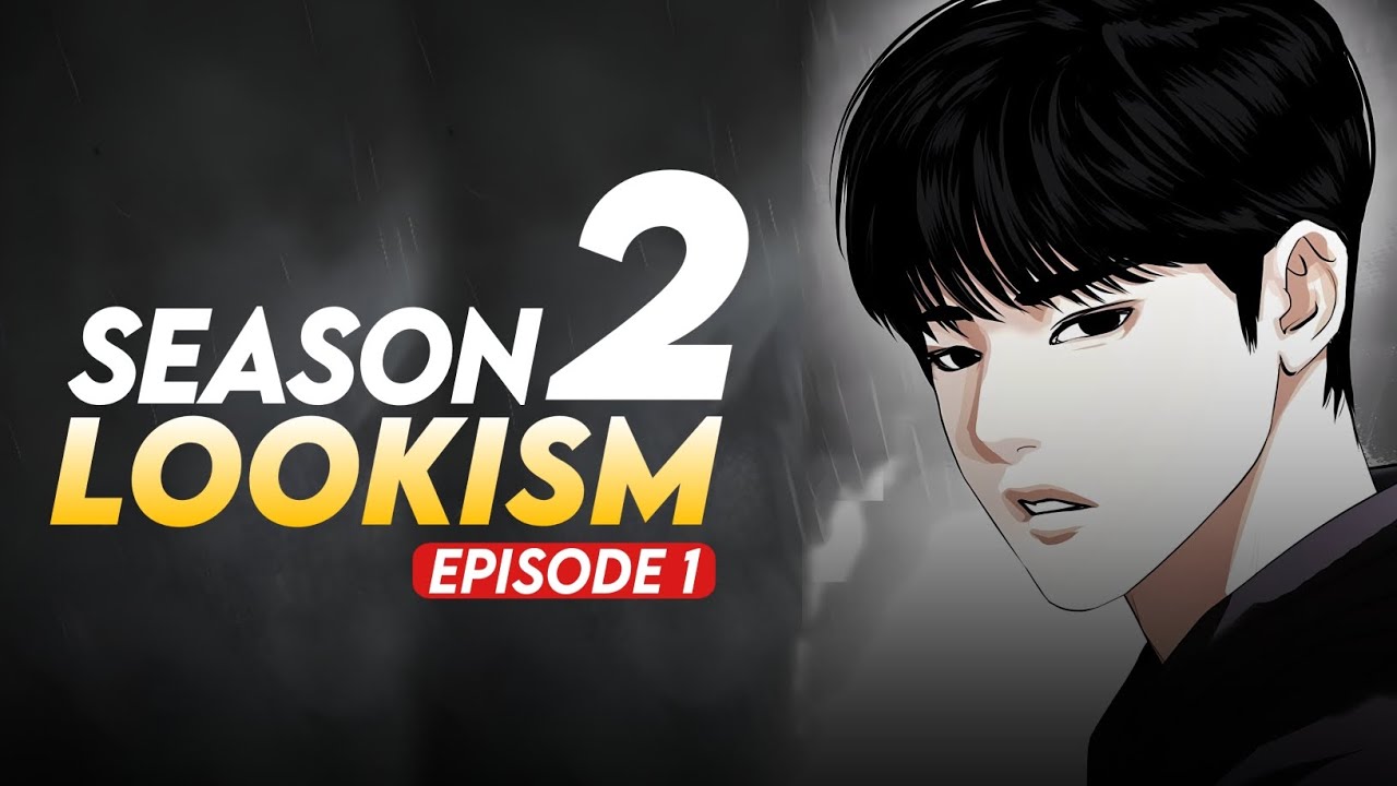 Lookism Season 2 Episode 1 Explained in Hindi | Lookism chapter 28 ...