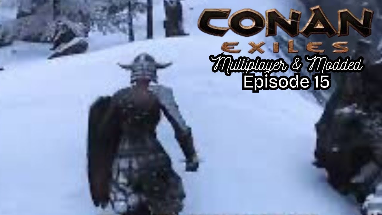 E15 Preparing for the cold and searching for Black Ice | Conan Exiles ...