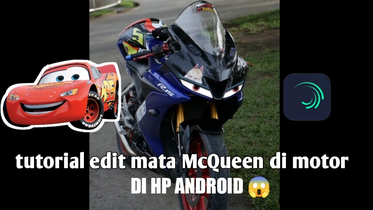 tutorial edit mata McQueen di motor aplikasi all light motion android ...