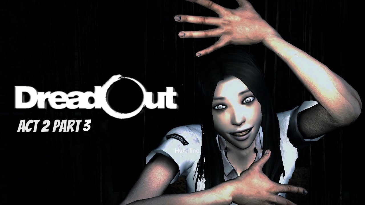 IRA JADI PELAWAK - DreadOut Act 2 - Part 3 Indonesia - YouTube