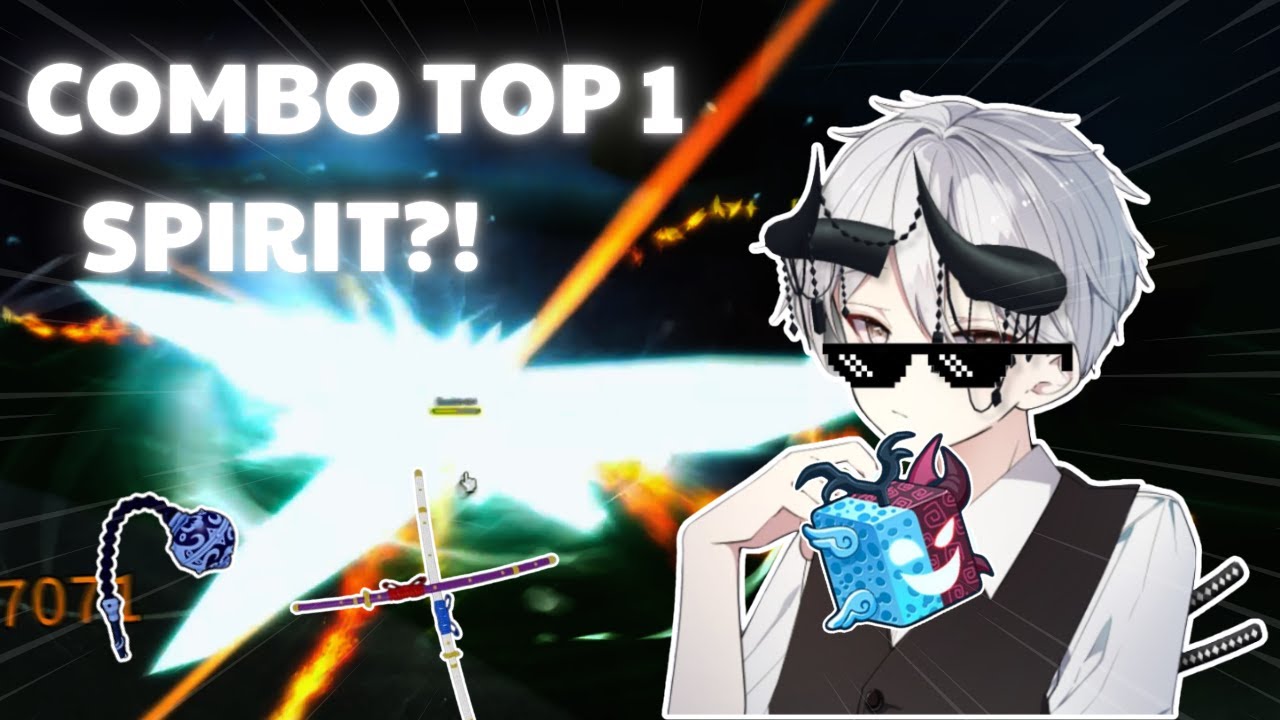 BEST SPIRIT COMBO CỦA TUHZU VÀ ITALIAN@Tuhzubloxfruits @Italuong - YouTube