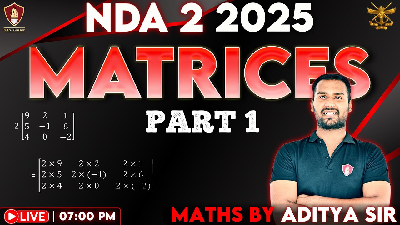 NDA 2 2025 Math | Matrices Concepts and Questions | NDA Coaching ...