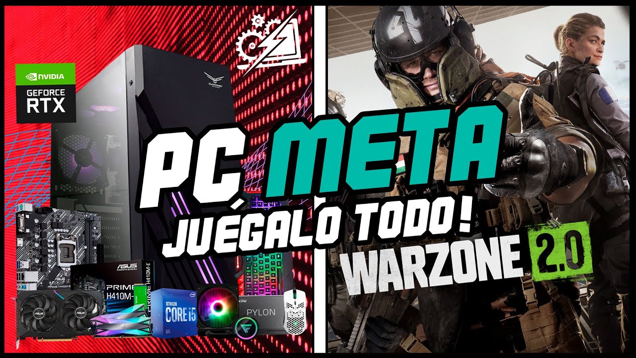 LA MEJOR PC PARA JUGAR WARZONE 2.0! - BAJA PC ⚡ - YouTube