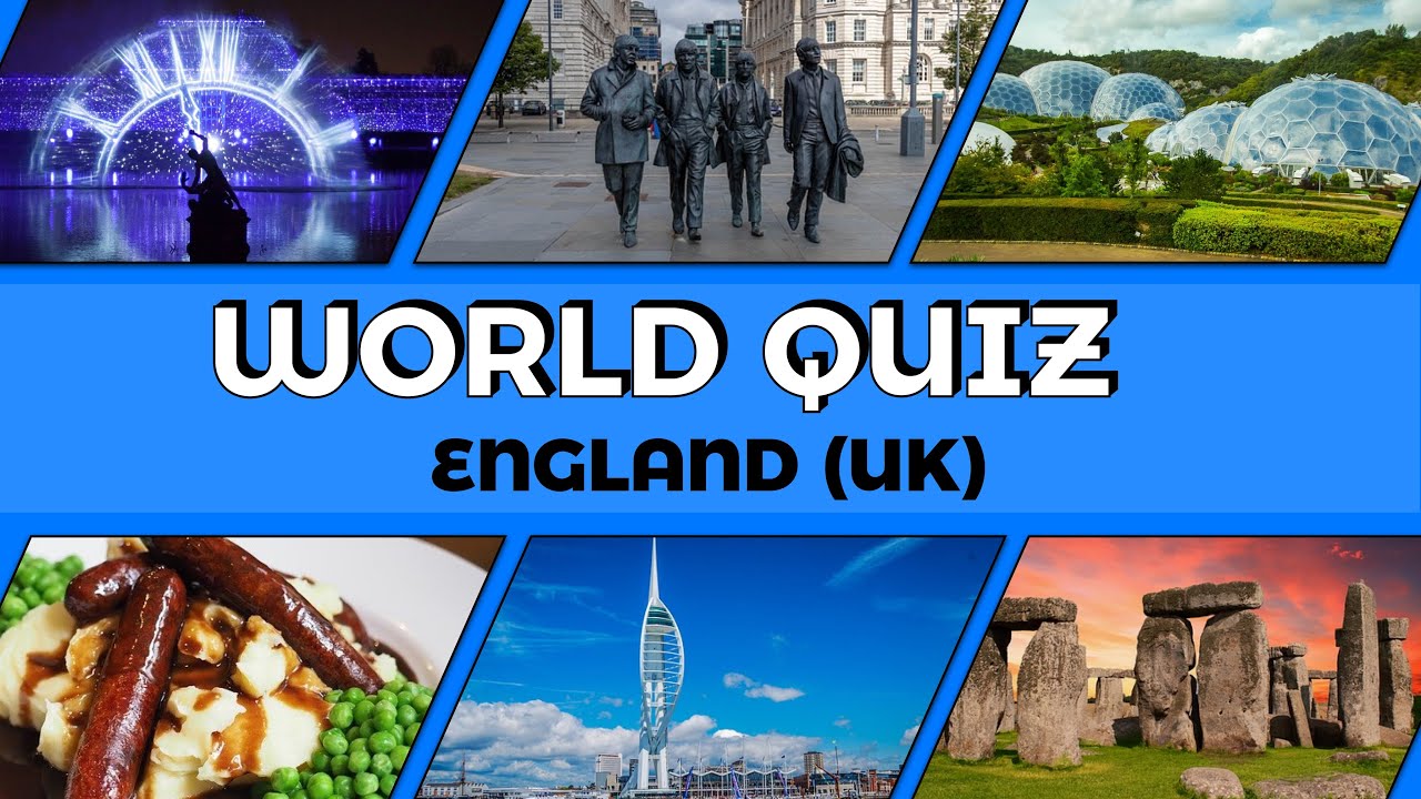 ENGLAND QUIZ - 20 TRIVIA Q&As | #W18 - Take this England trivia to see ...