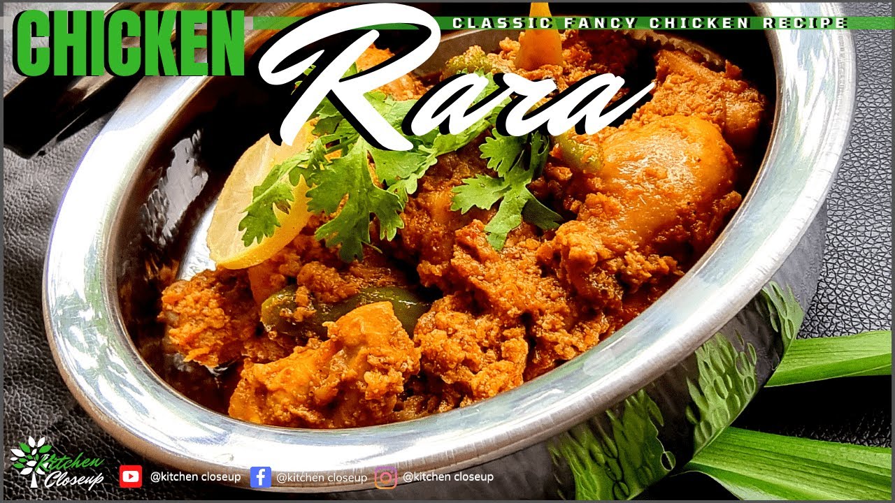 Chicken RARA ( Classic Fancy Chicken)Recipe| How To Make RARA Chicken ...