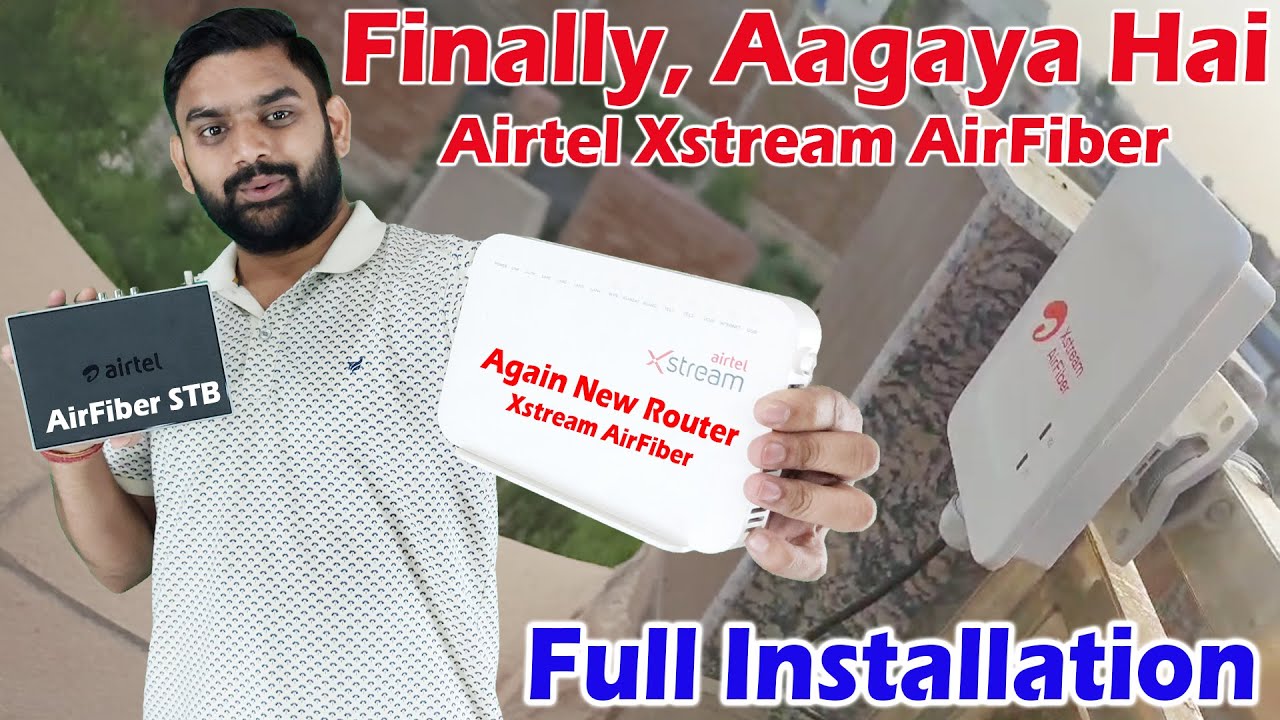 Airtel Xstream AirFiber Installation Details Airtel Xstream AirFiber airtel-xstream-airfiber-installation-details-airtel-xstream-airfiber