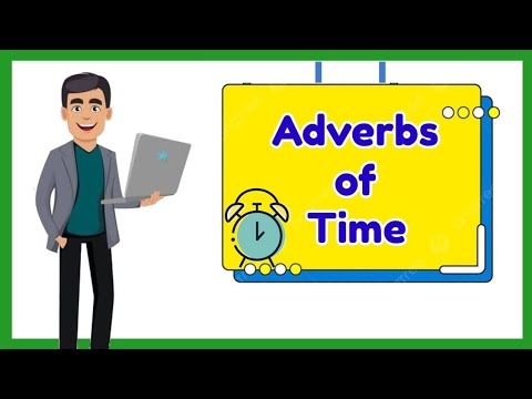 Adverbs of Time (with Activity) 2 - YouTube