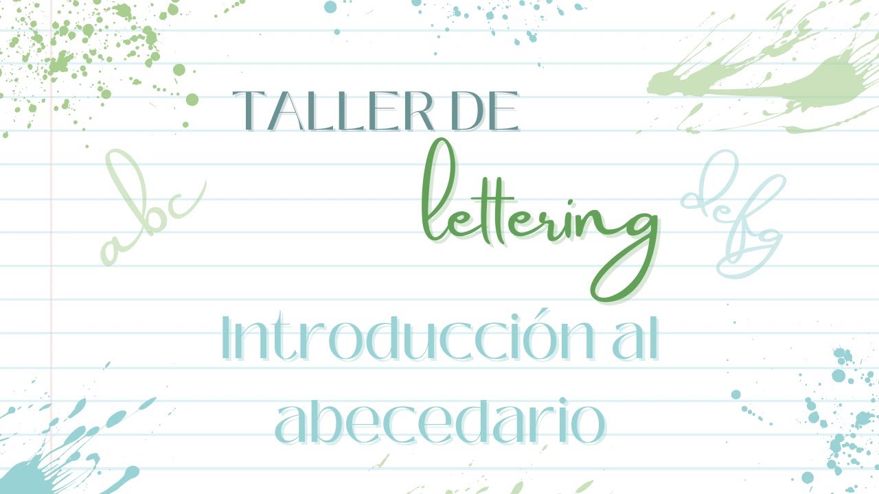 TALLER DE LETTERING: Introducción al Abecedario - YouTube