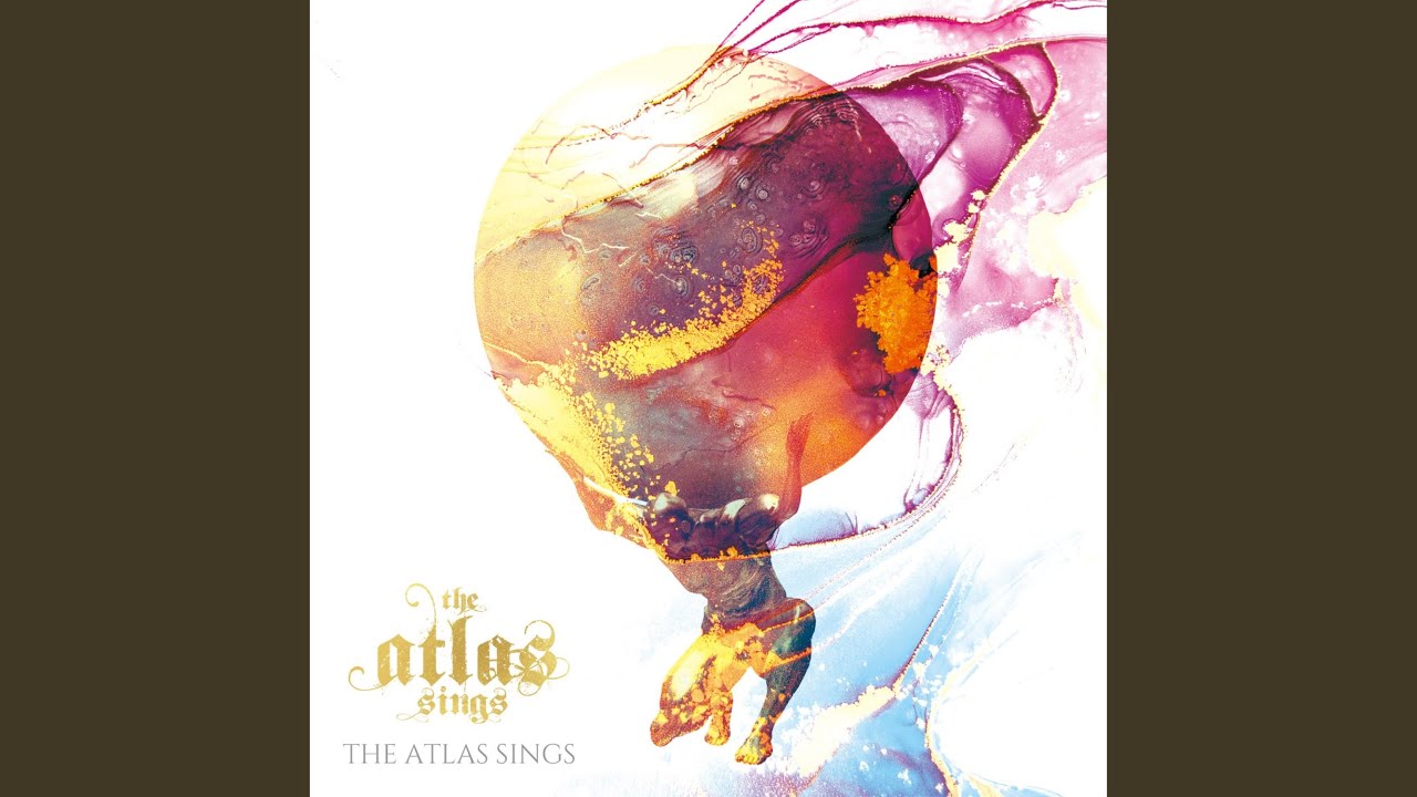 The Atlas Sings - YouTube