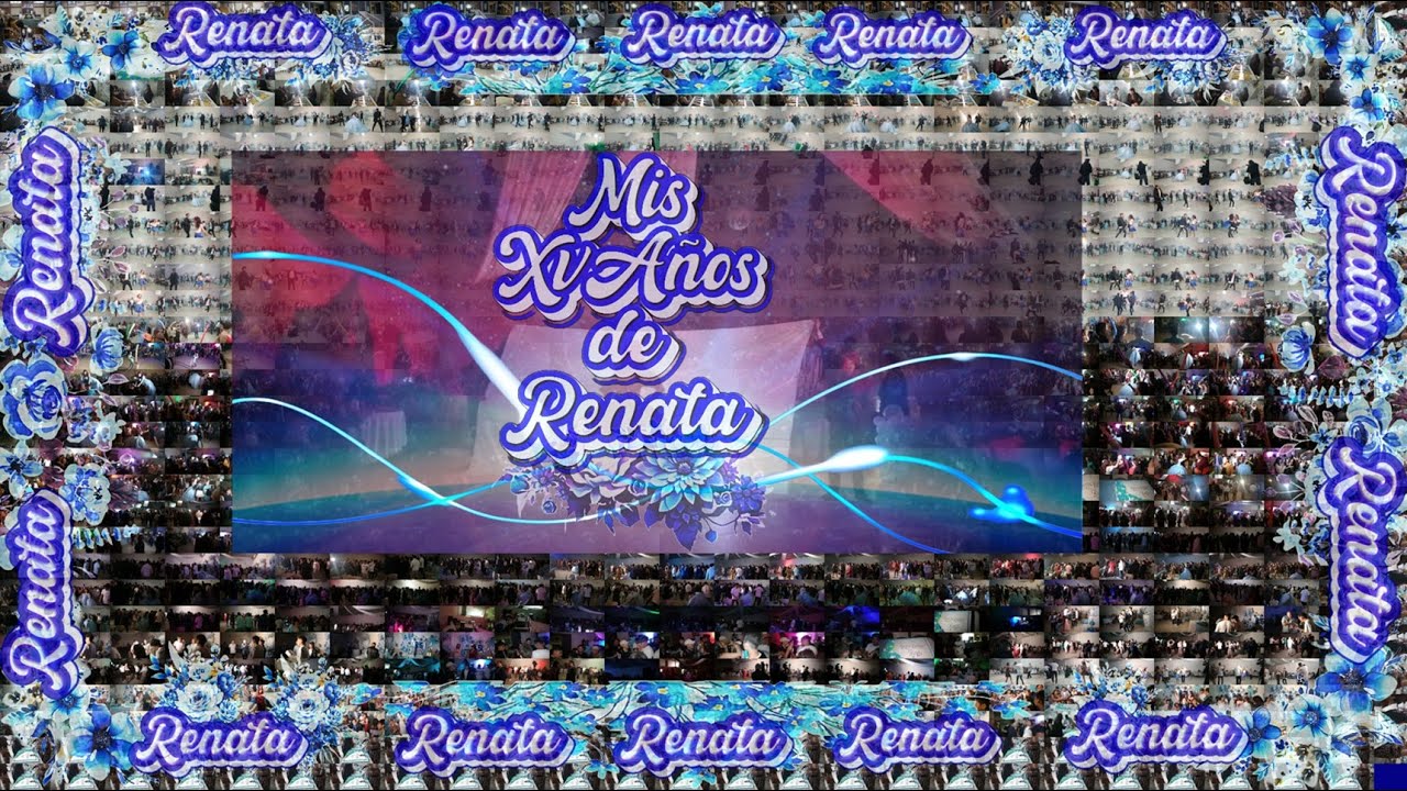 Mis Xv Años de Renata - YouTube